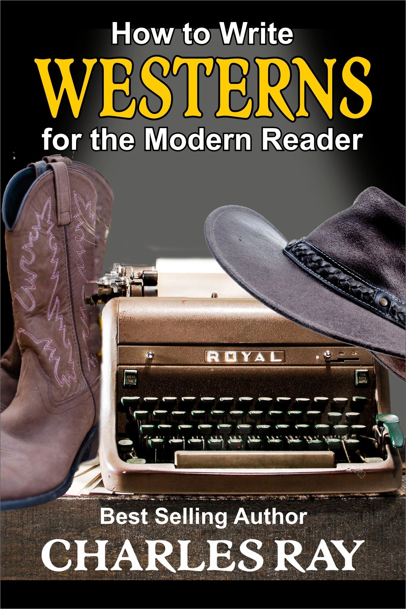 Charles Ray Pens New Guidebook To Help Would-Be Western Authors