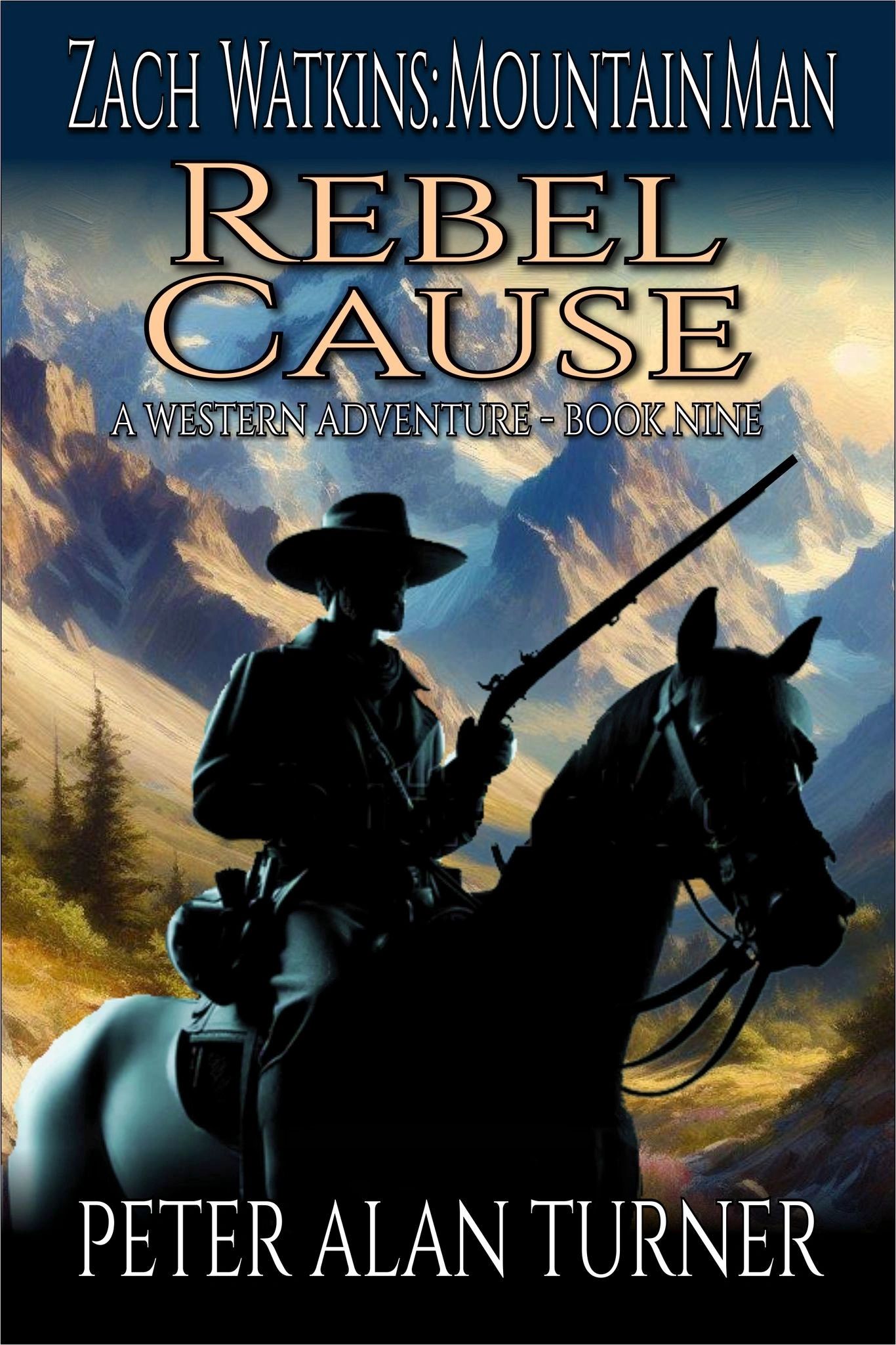 “The Rebel’s Cause” Releases For Peter A. Turner!