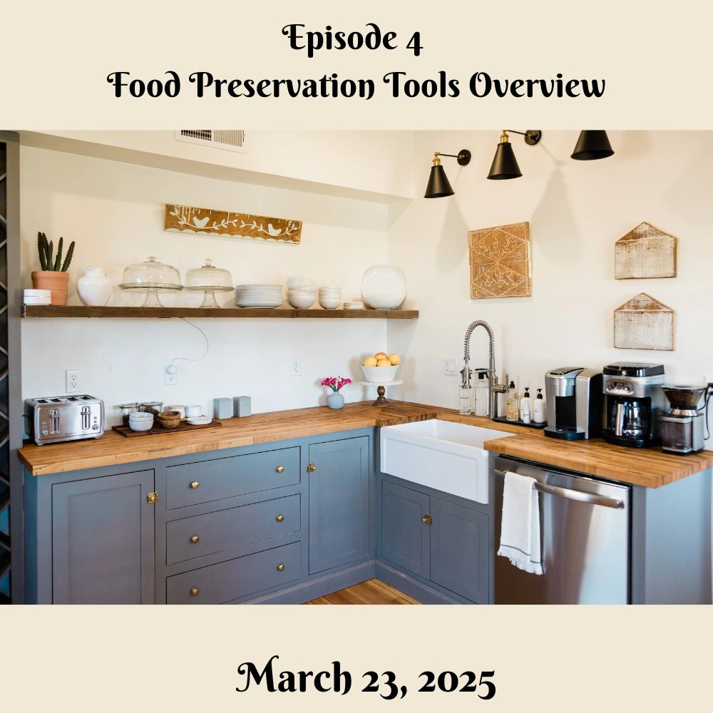 March 23, 2025 Food Preservation Tools Overview