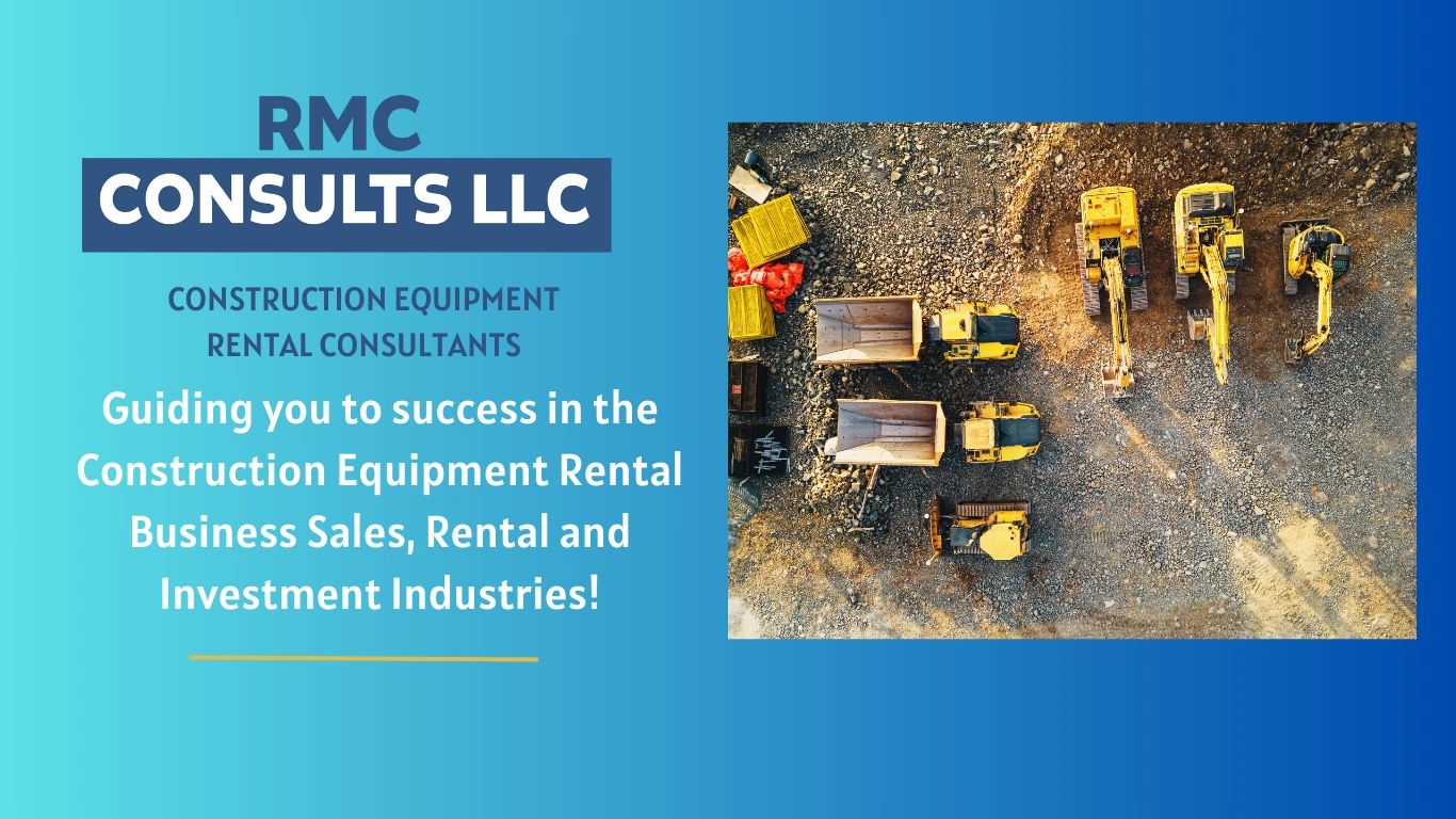 Construction Equipment Rental Consultant - RMC Consults