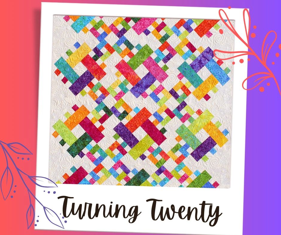 Turning Twenty Quilt Class