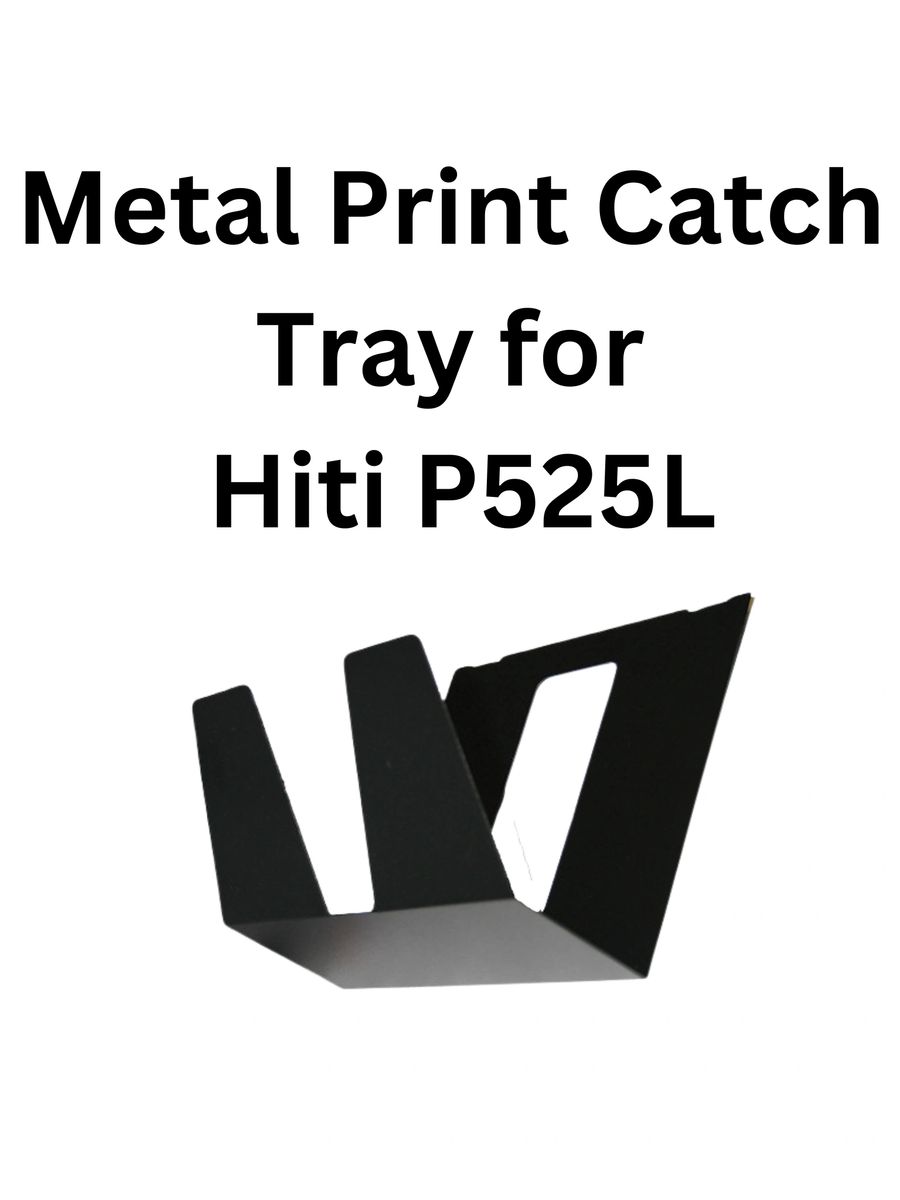 Print Catcher Tray for Hiti P525L METAL Version