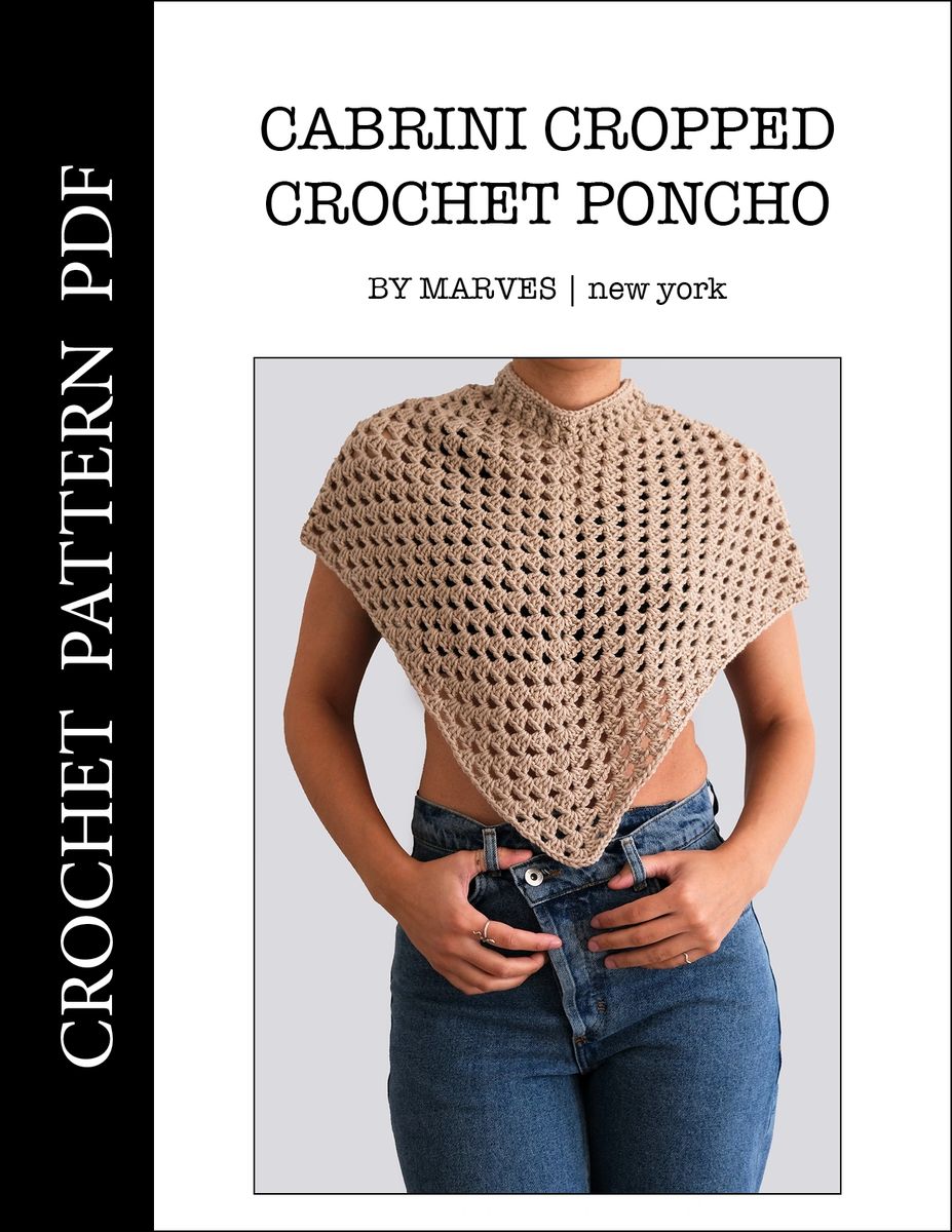 Cabrini Cropped Poncho Crochet Pattern