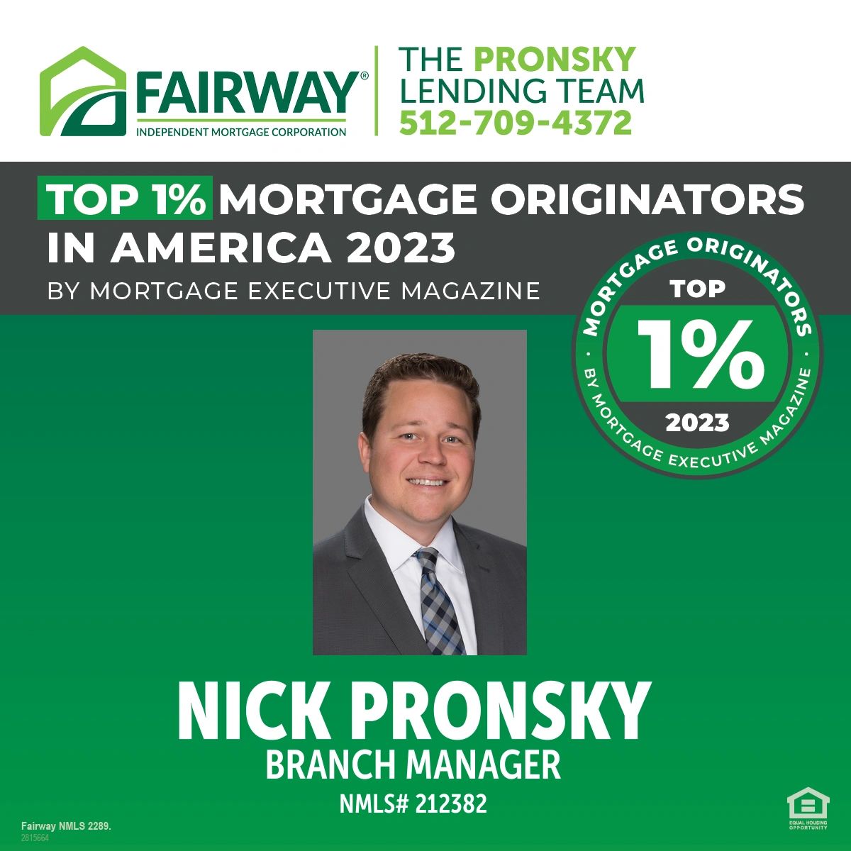 Nick Pronsky Earns Recognition as Top Mortgage Originator –Again!