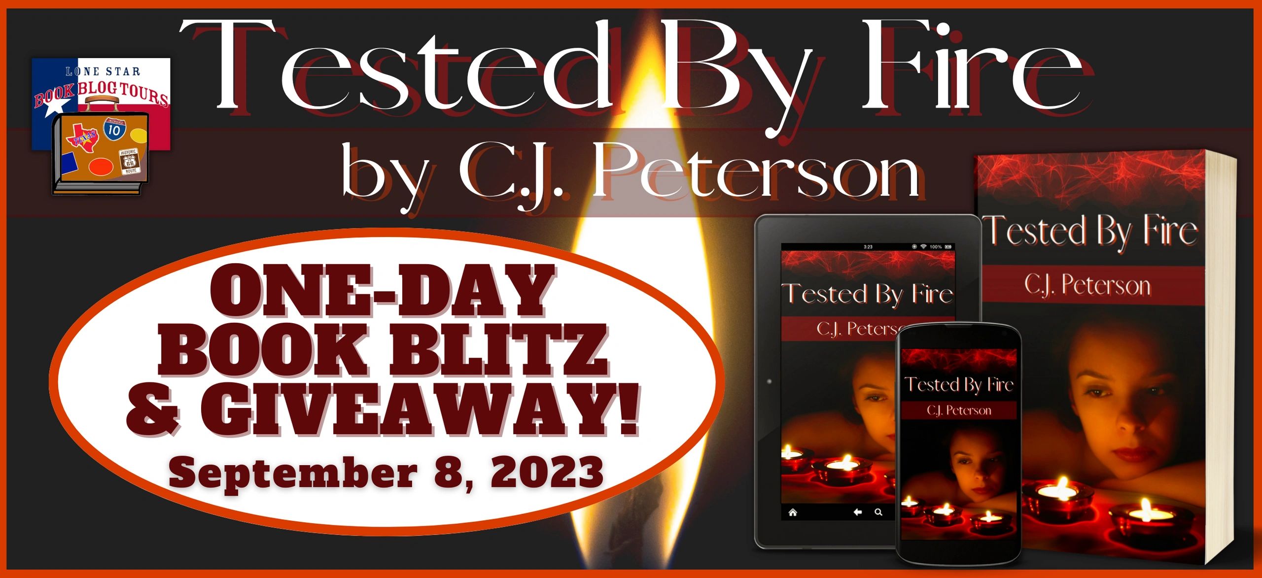Tested By Fire by C.J. Peterson