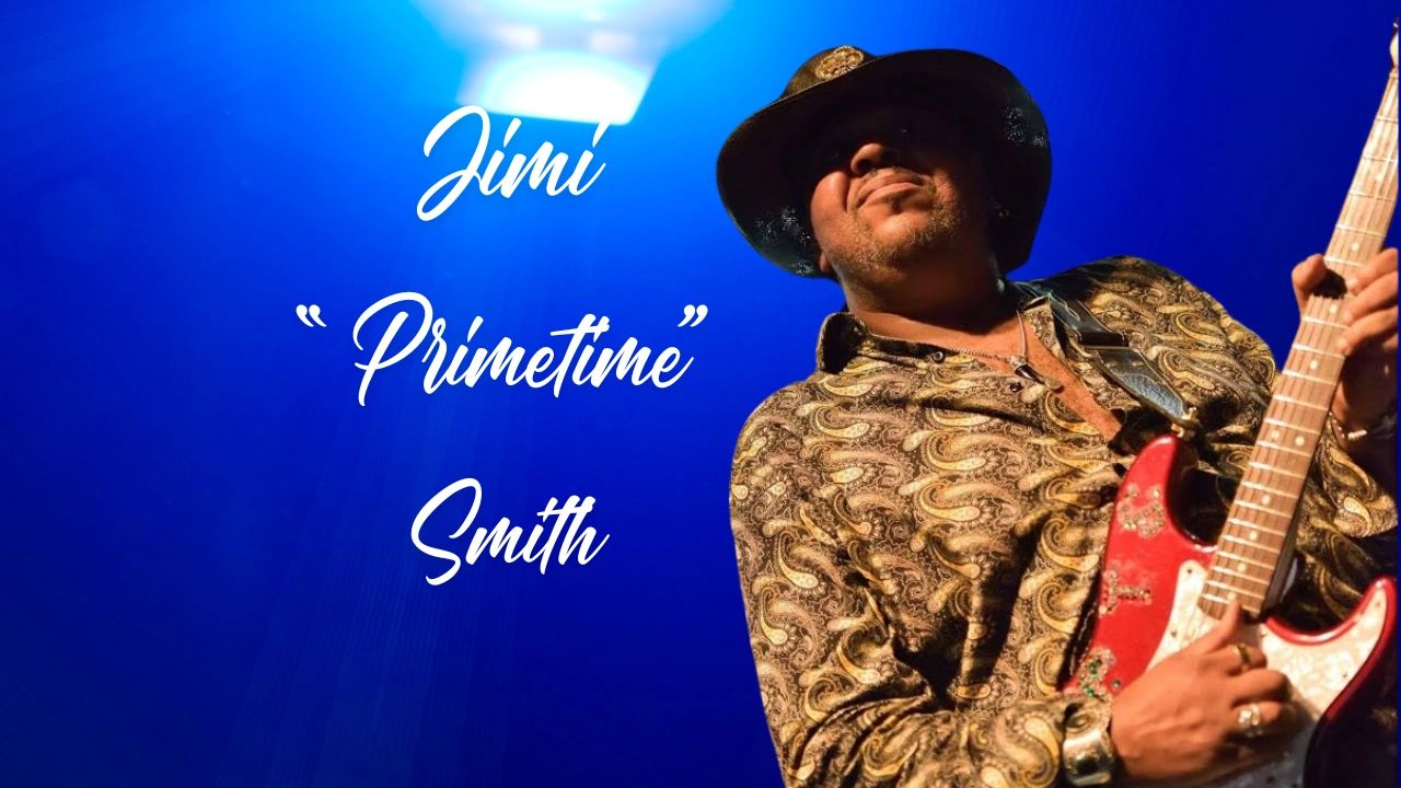 Jimi PrimeTime Smith