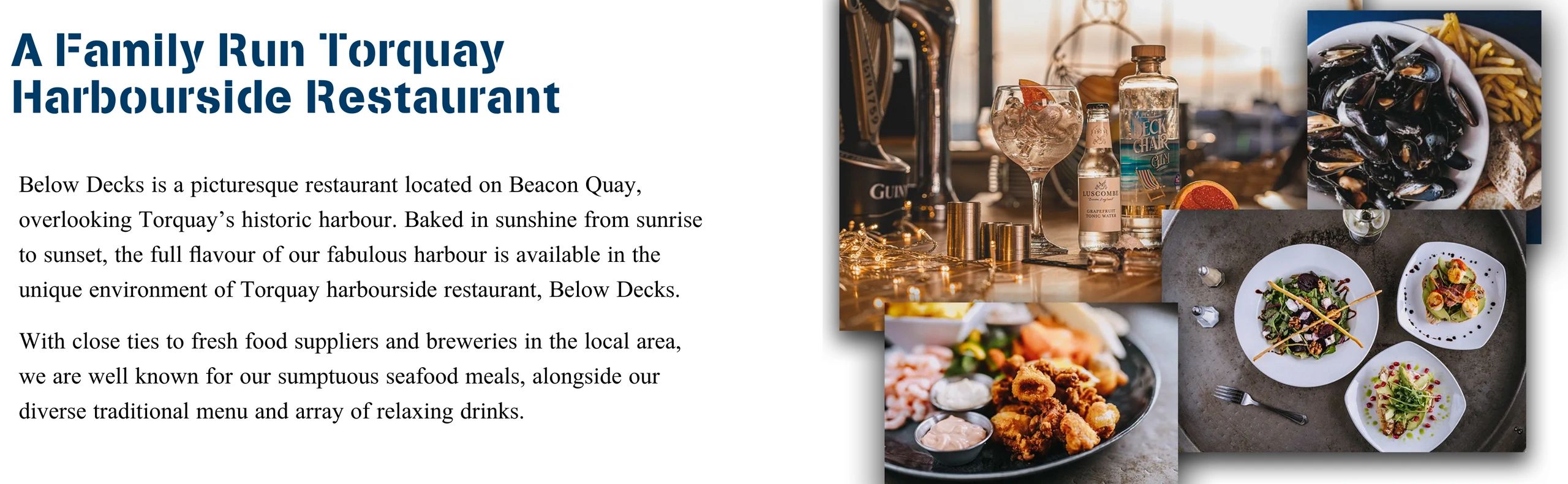 Below Decks great food, Torquay Harbour