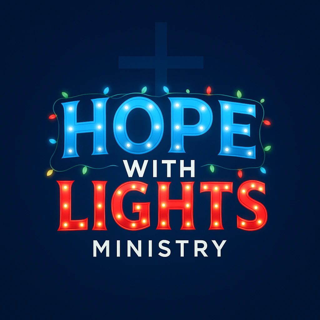 Hope With Lights Ministry: Supporting Foster Kids Together