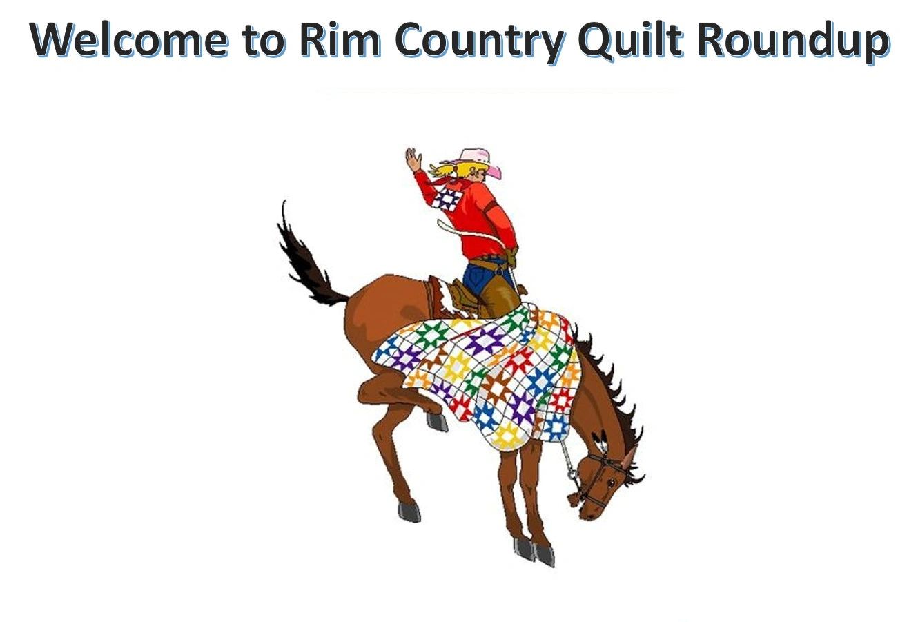Rim Country Quilt Roundup