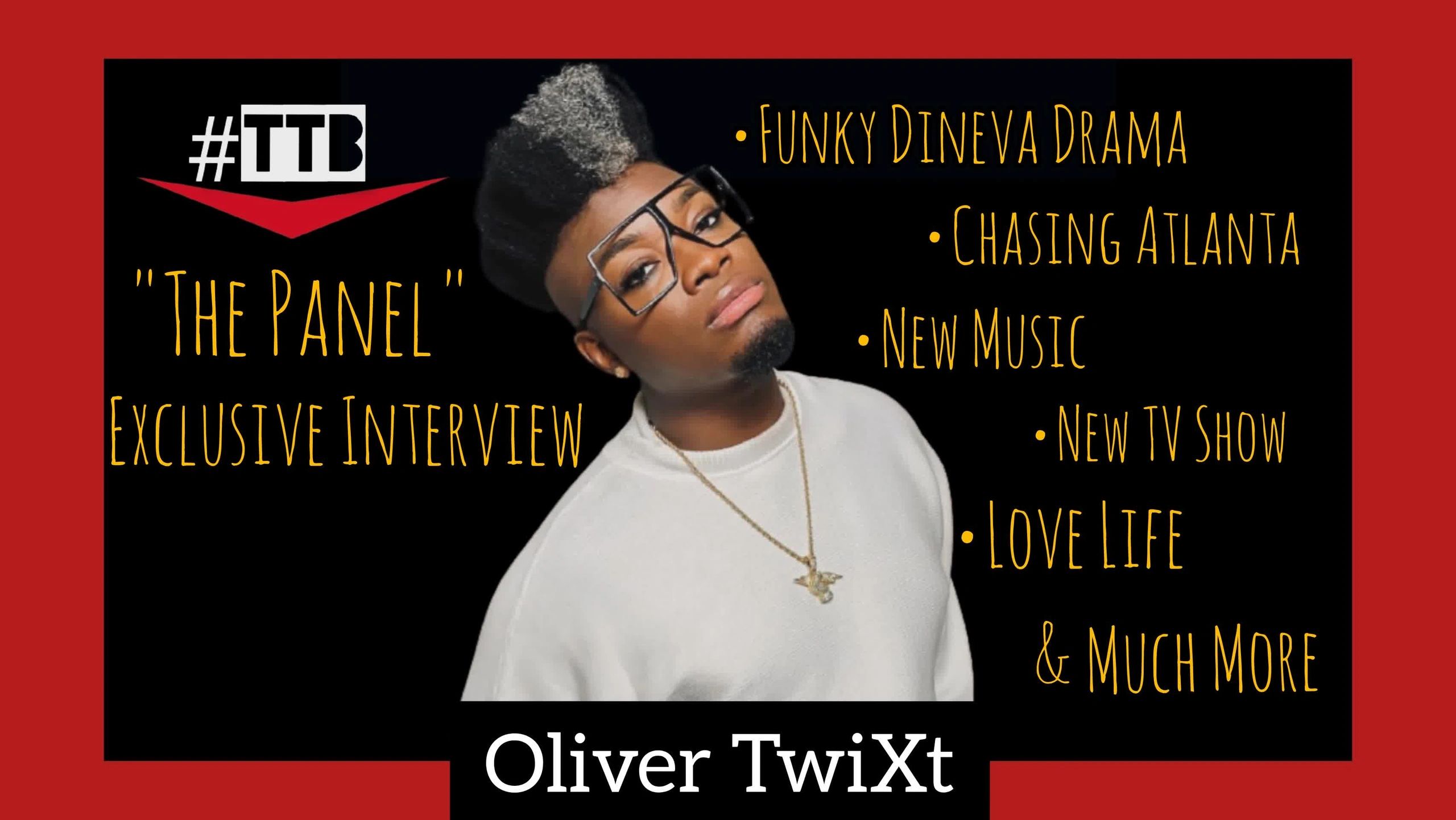 Exclusive Interview - Oliver TwiXt Talks New WeTv Show & More