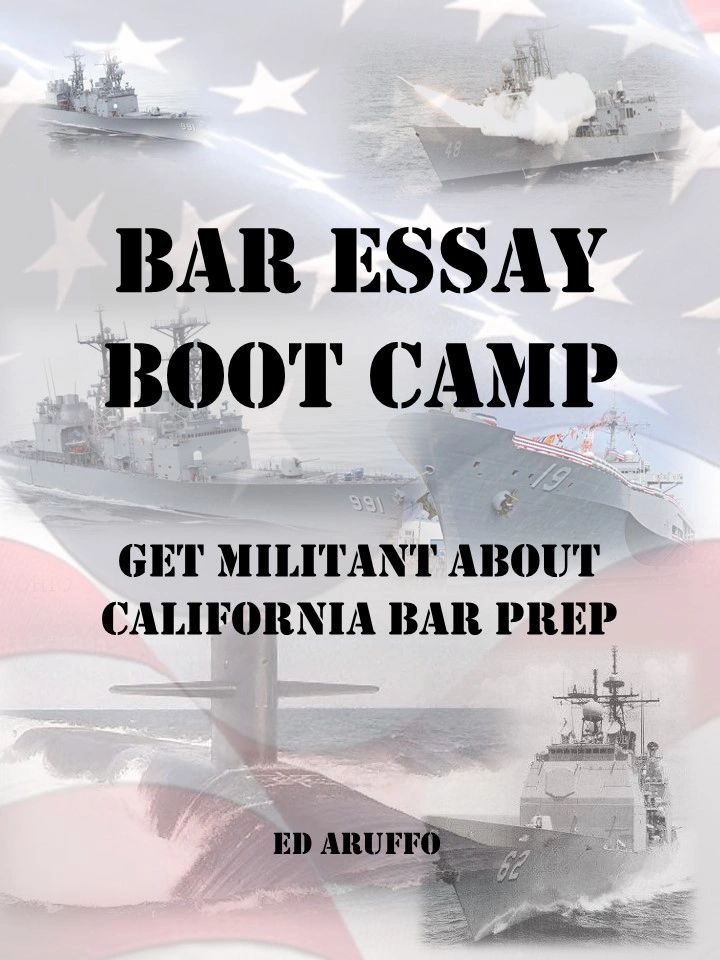 Bar Essay Boot Camp!