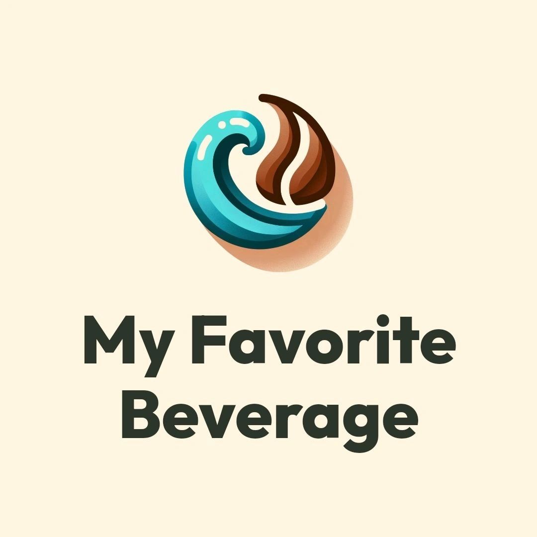 My Favorite Beverage