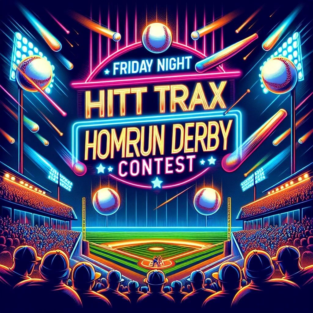 Friday Night Hit Trax Homerun Derby Contest 6 to 10U