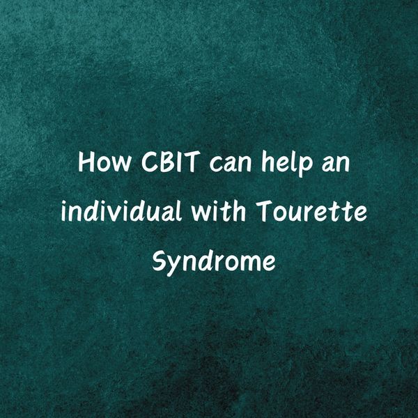 About CBIT | The Tourette CBIT Foundation