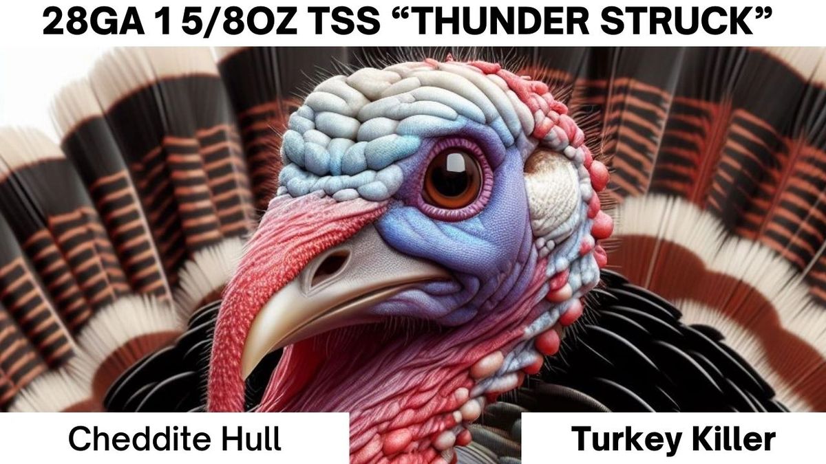 28ga 2 3/4" 1 5/8oz TSS Turkey Death