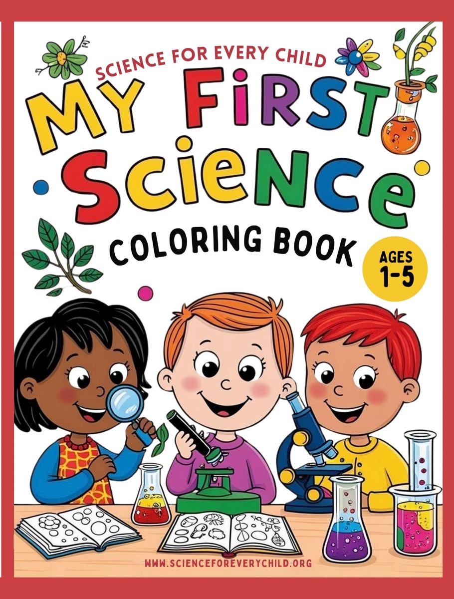 My First Science Coloring Book - Ages 1 to 5