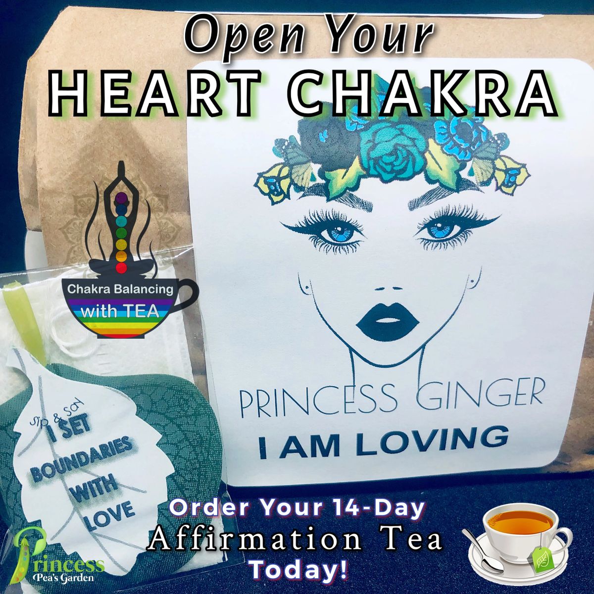 Affirm A Balanced Heart Chakra with Princess Ginger's Herbal Tea ...
