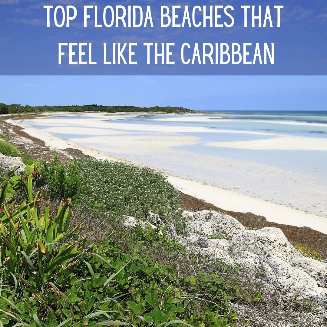 Florida Beaches That Feel Like You are in the Caribbean