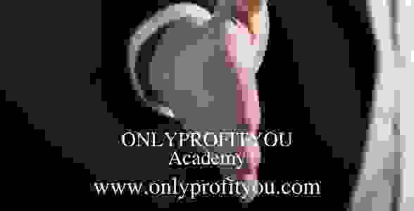 ONLYPROFITYOU Academy