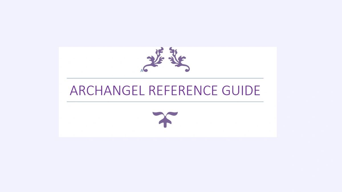 Your FREE Archangel Reference Guide