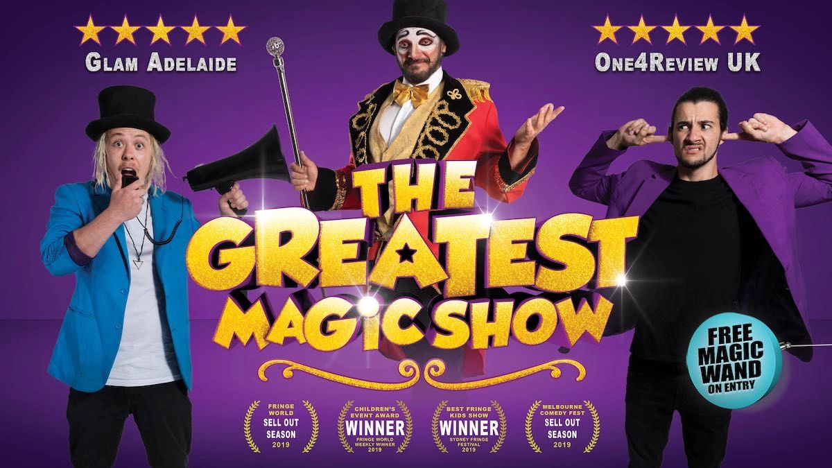 Kids Show Review - THE GREATEST MAGIC SHOW