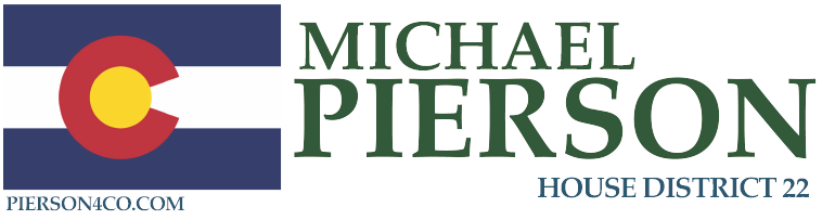 Michael Pierson for House District 22 | Pierson4Co