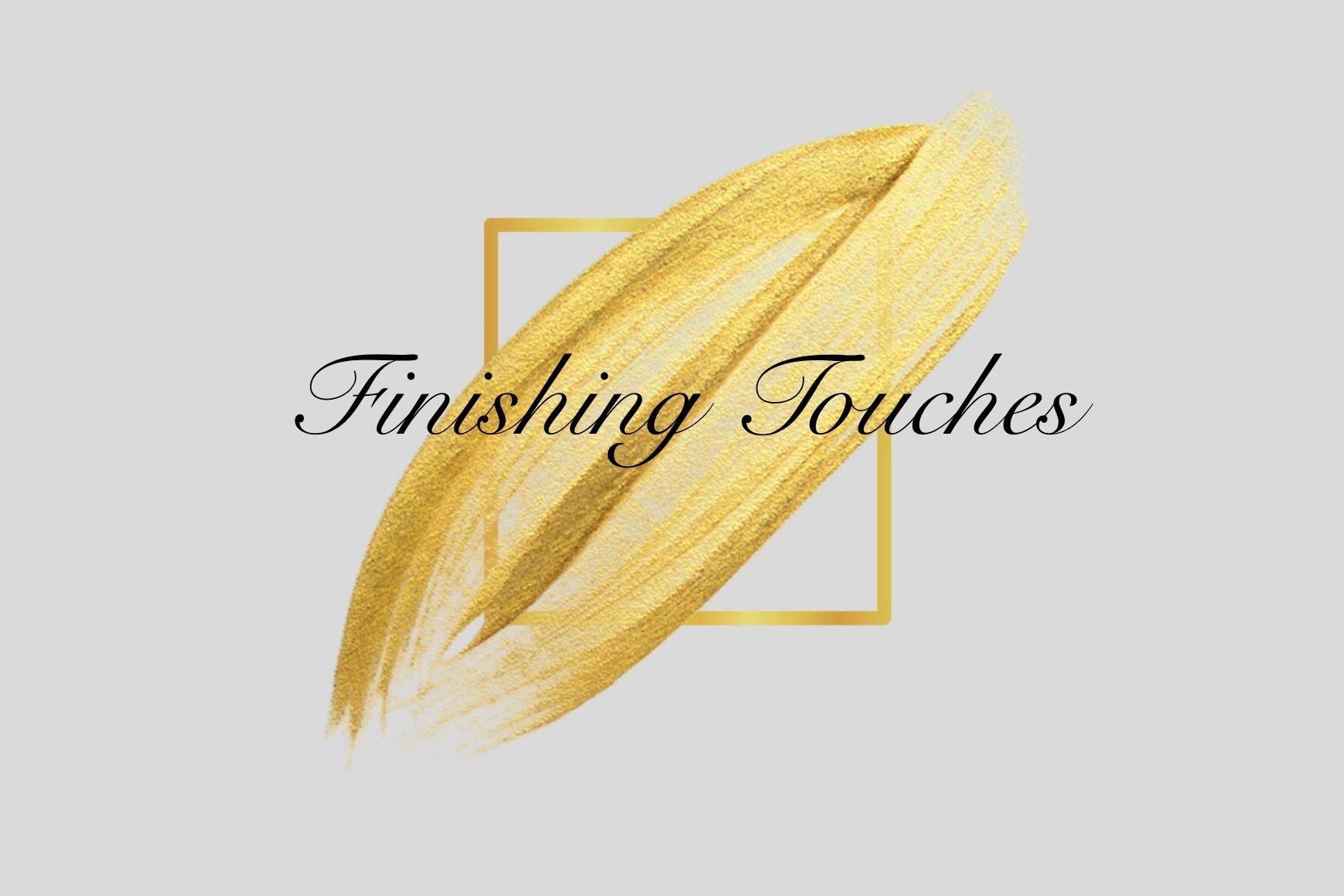 Design & Construction Services | Finishing Touches