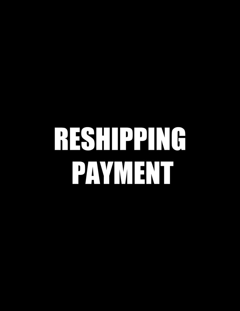 Reshipping Payment