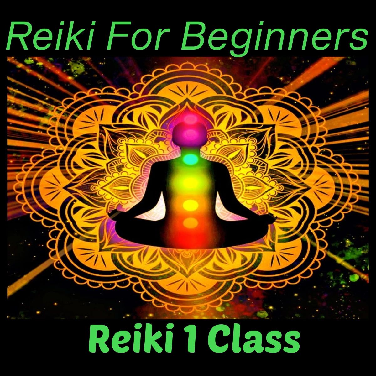 Reiki Level 1 Class,Heavenly Hollow, Reiki Teacher