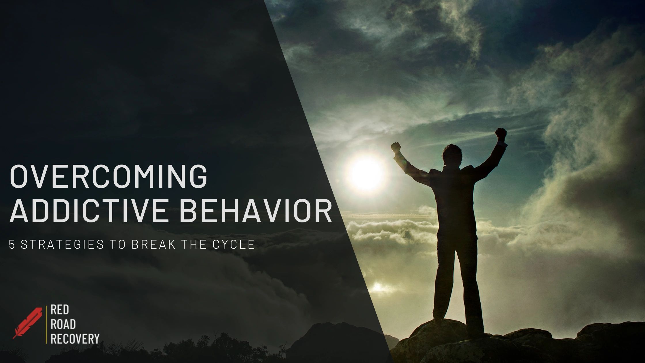 Overcoming Addictive Behavior: 5 Strategies to Break the Cycle