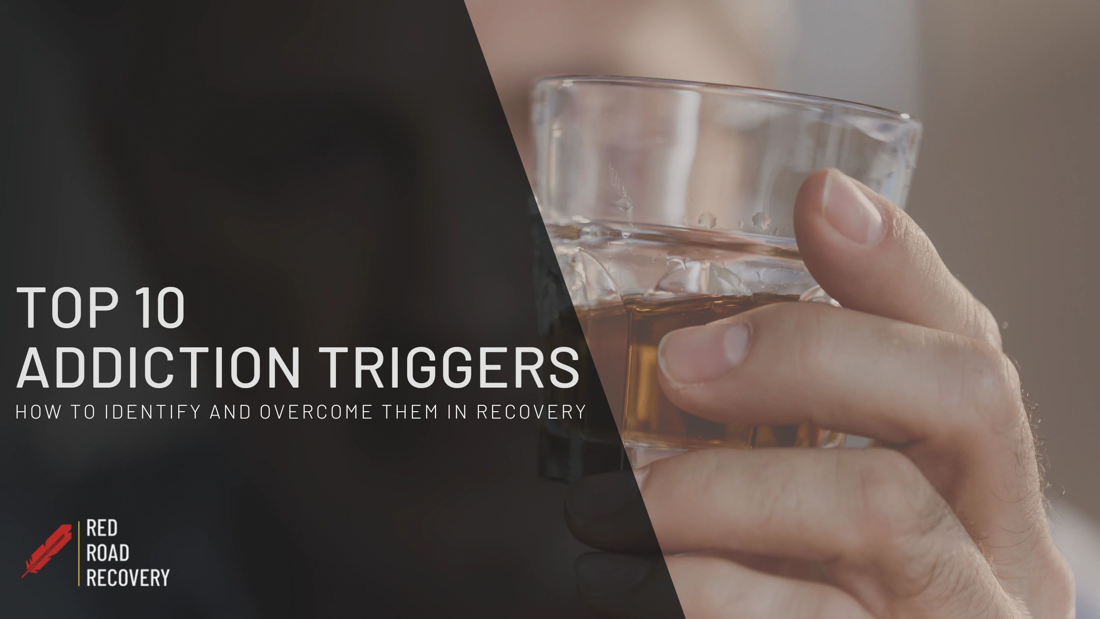 Top 10 Addiction Triggers: How to Identify and Overcome Them