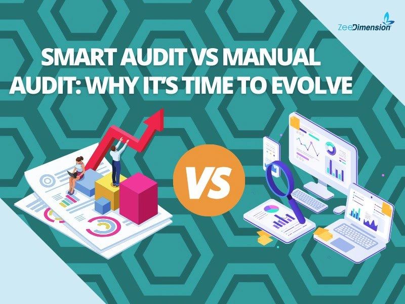 Smart Audit vs Manual Audit: Why It’s Time to Evolve
