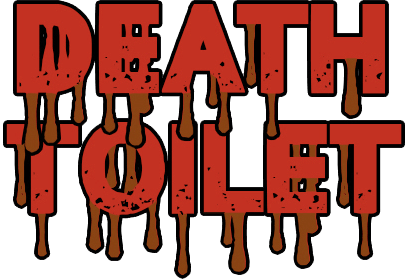 Death Toilet