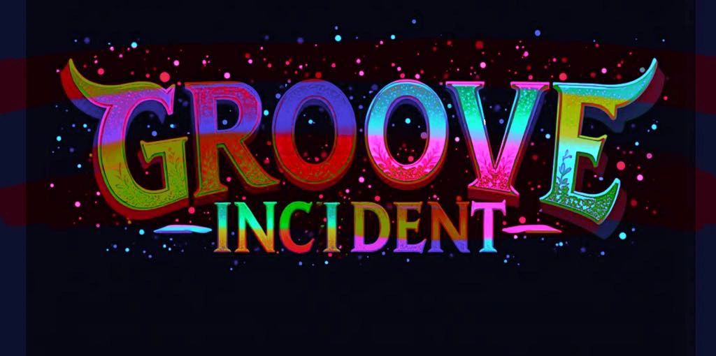 Groove Incident