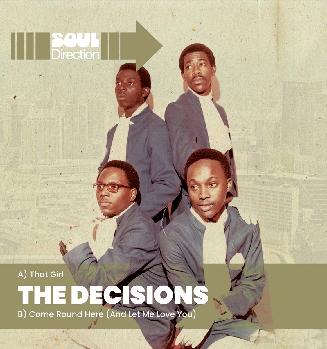 The Decisions - That Girl - Soul Direction
