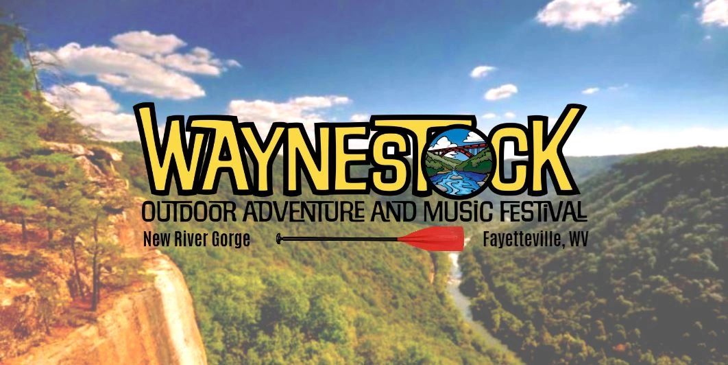 Waynestock WV Outdoor Adventure & Music Festival