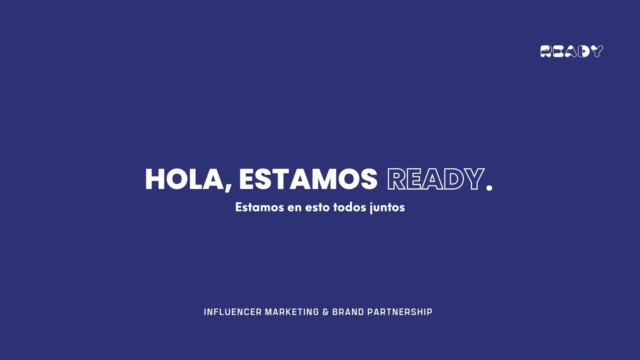 ESTAMOS READY