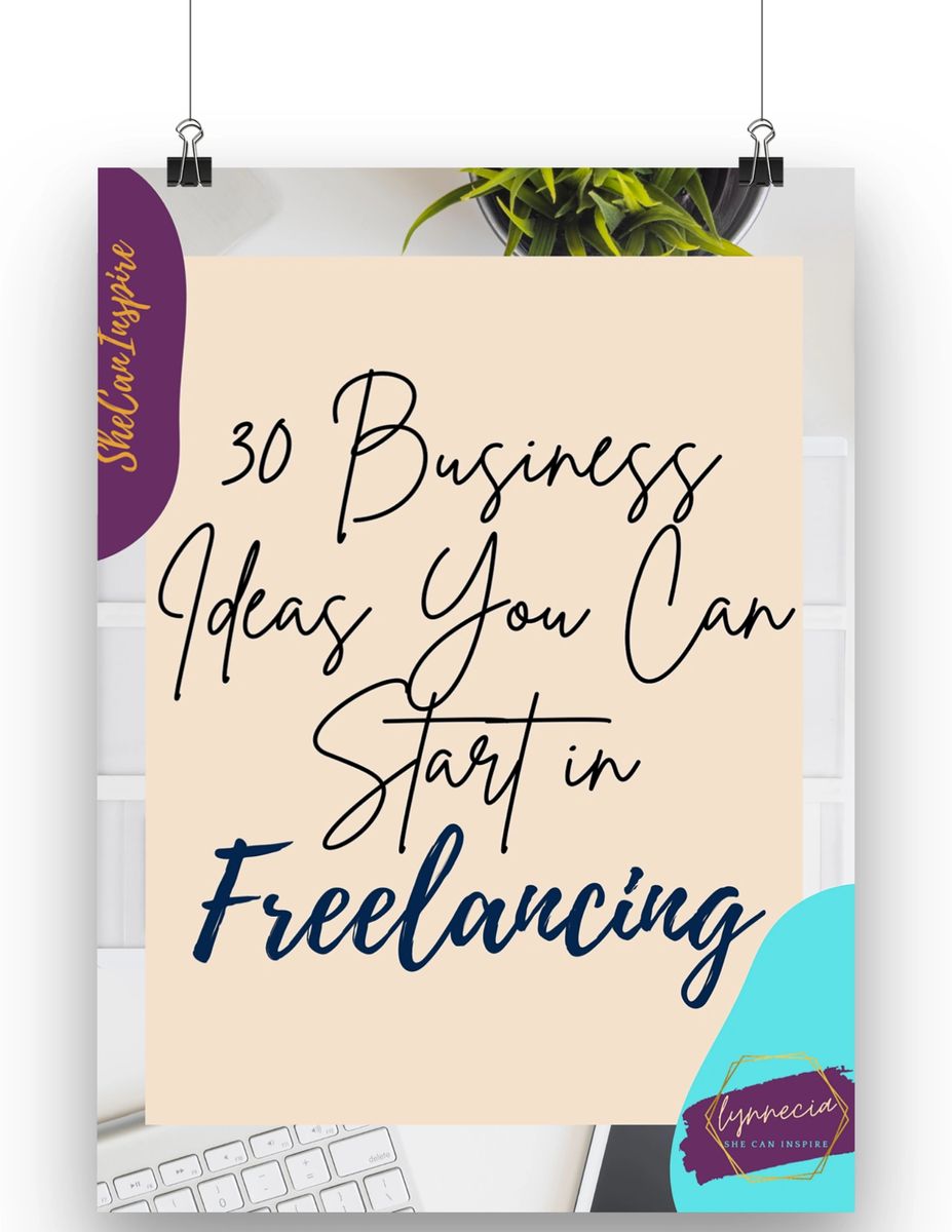 30 Freelance Ideas You Can Start Today