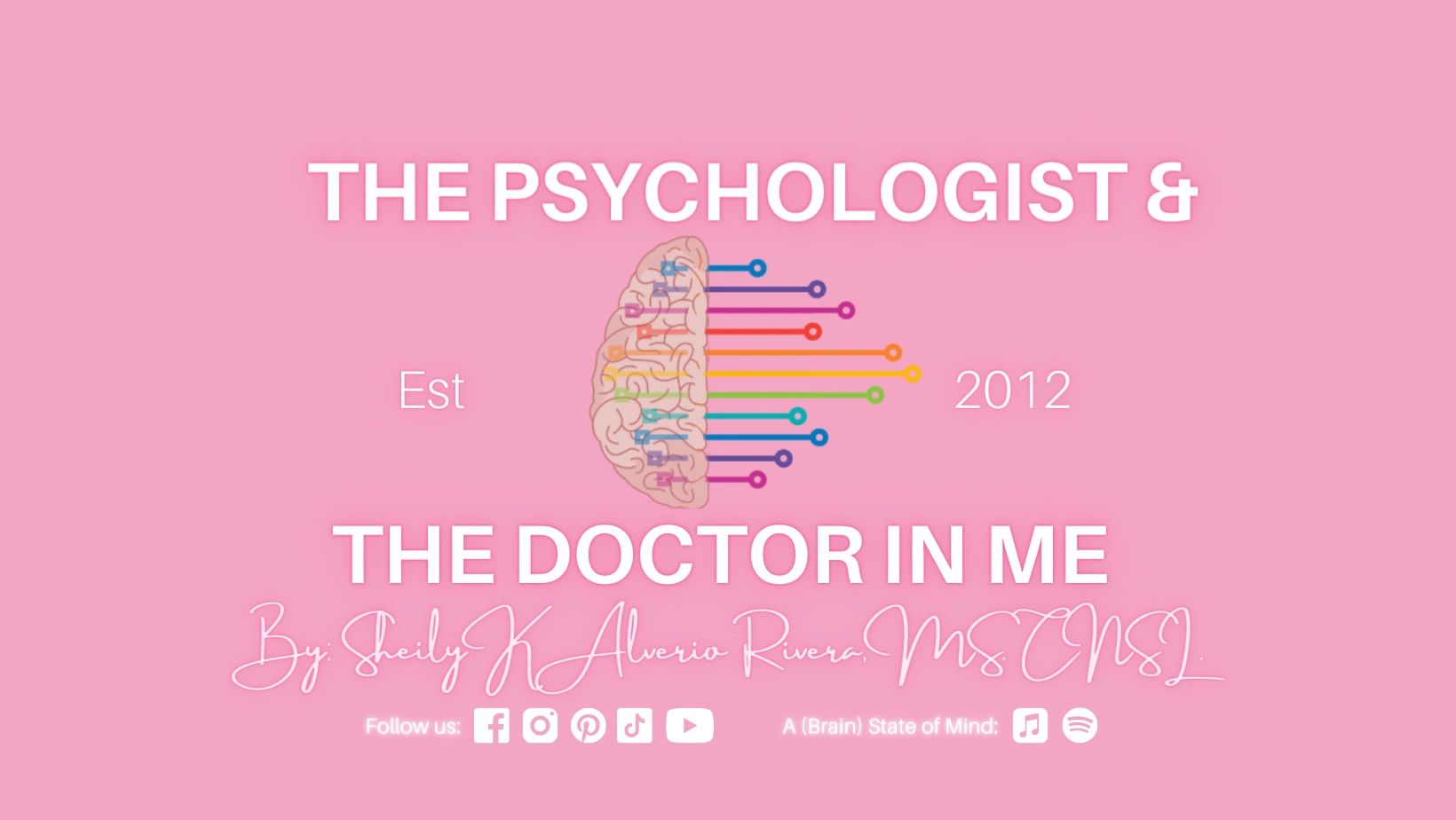 The Psychologist and The Doctor in Me