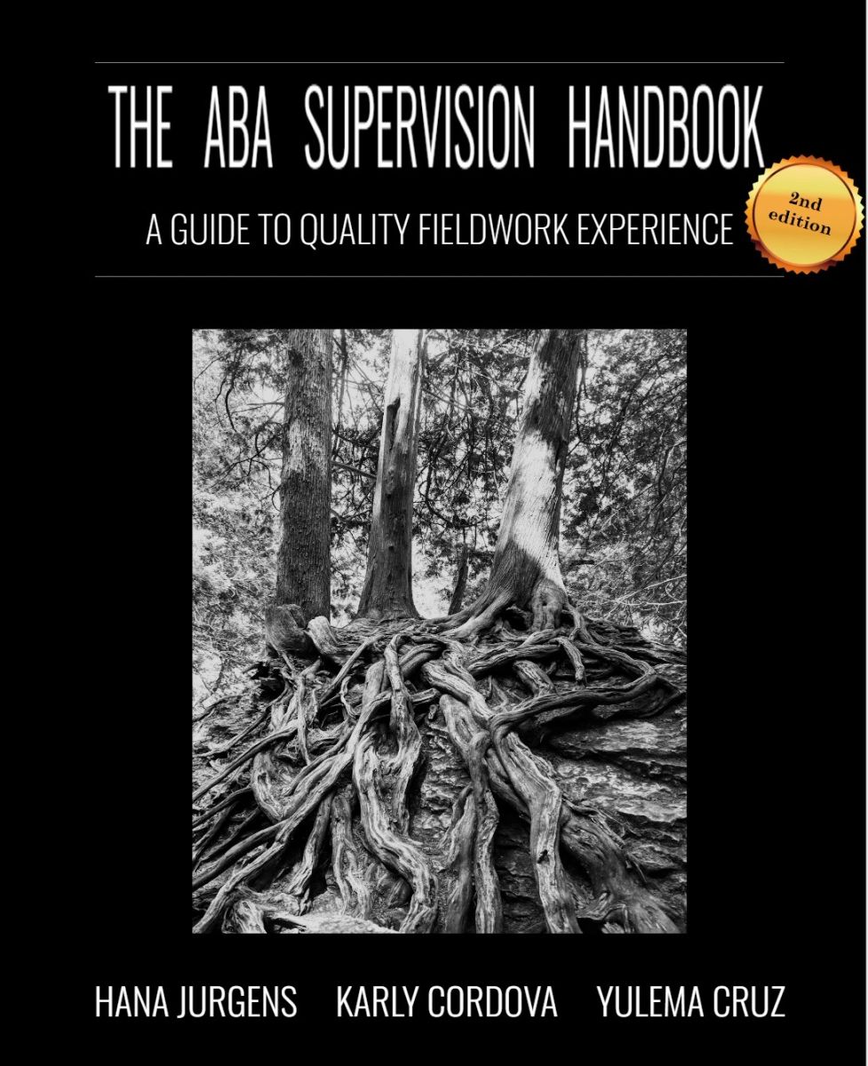 The ABA Supervision Handbook: A Guide to Quality Fieldwork Experience ...