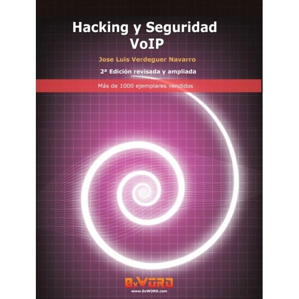 Hacking y Seguridad VoIP