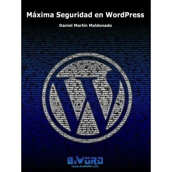 Máxima Seguridad en WordPress