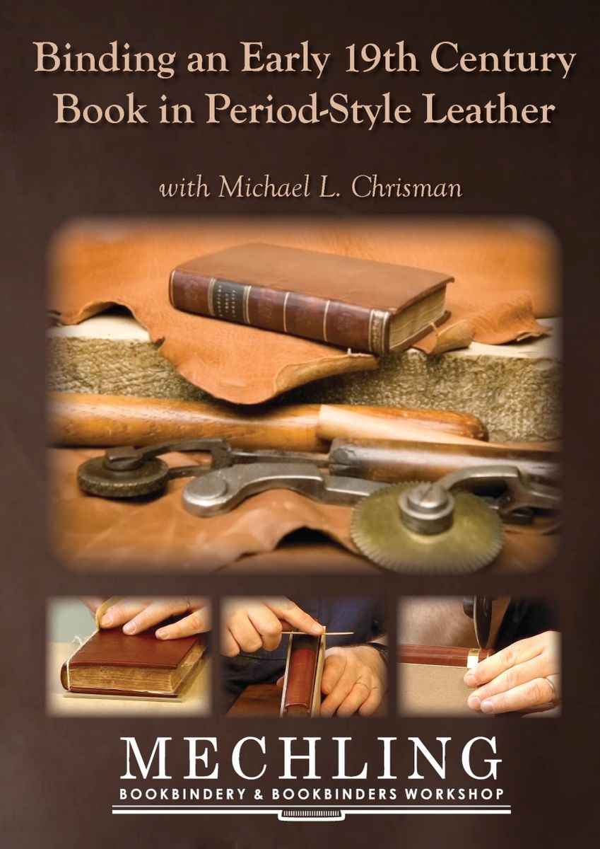 Binding a Early 19th Century Book in Period Style Leather Vol. 4 Part 1 & 2