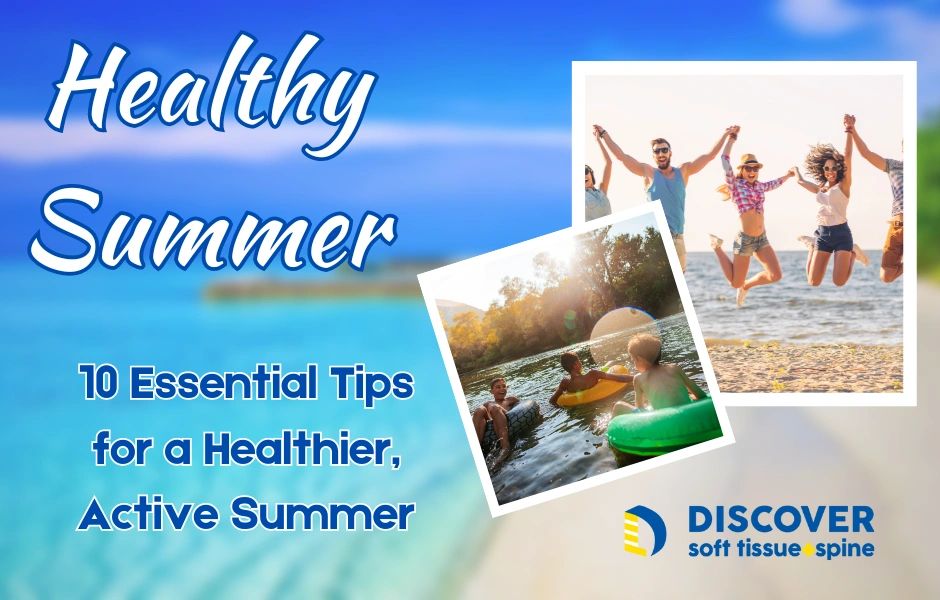 10 Essential Tips for a Healthier, Active Summer