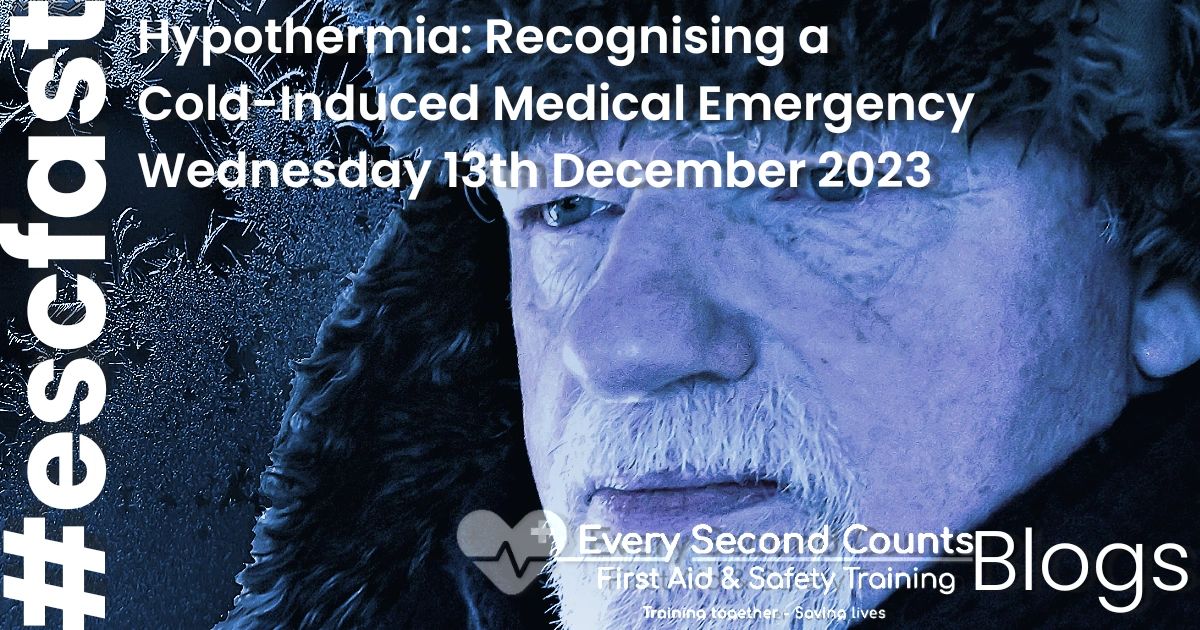 Hypothermia: Recognising a Cold-Induced Medical Emergency
