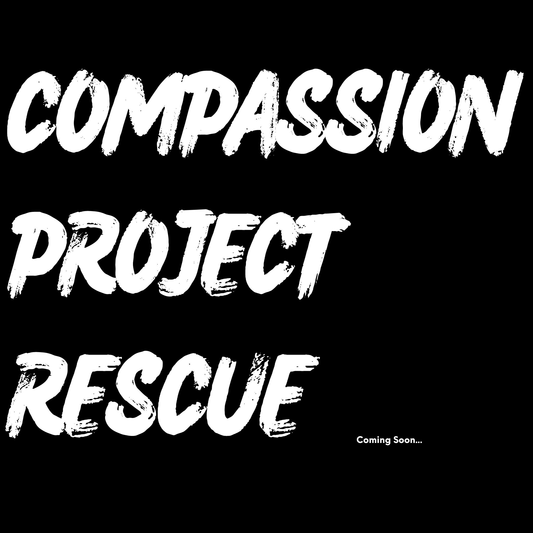 Compassion Project Rescue