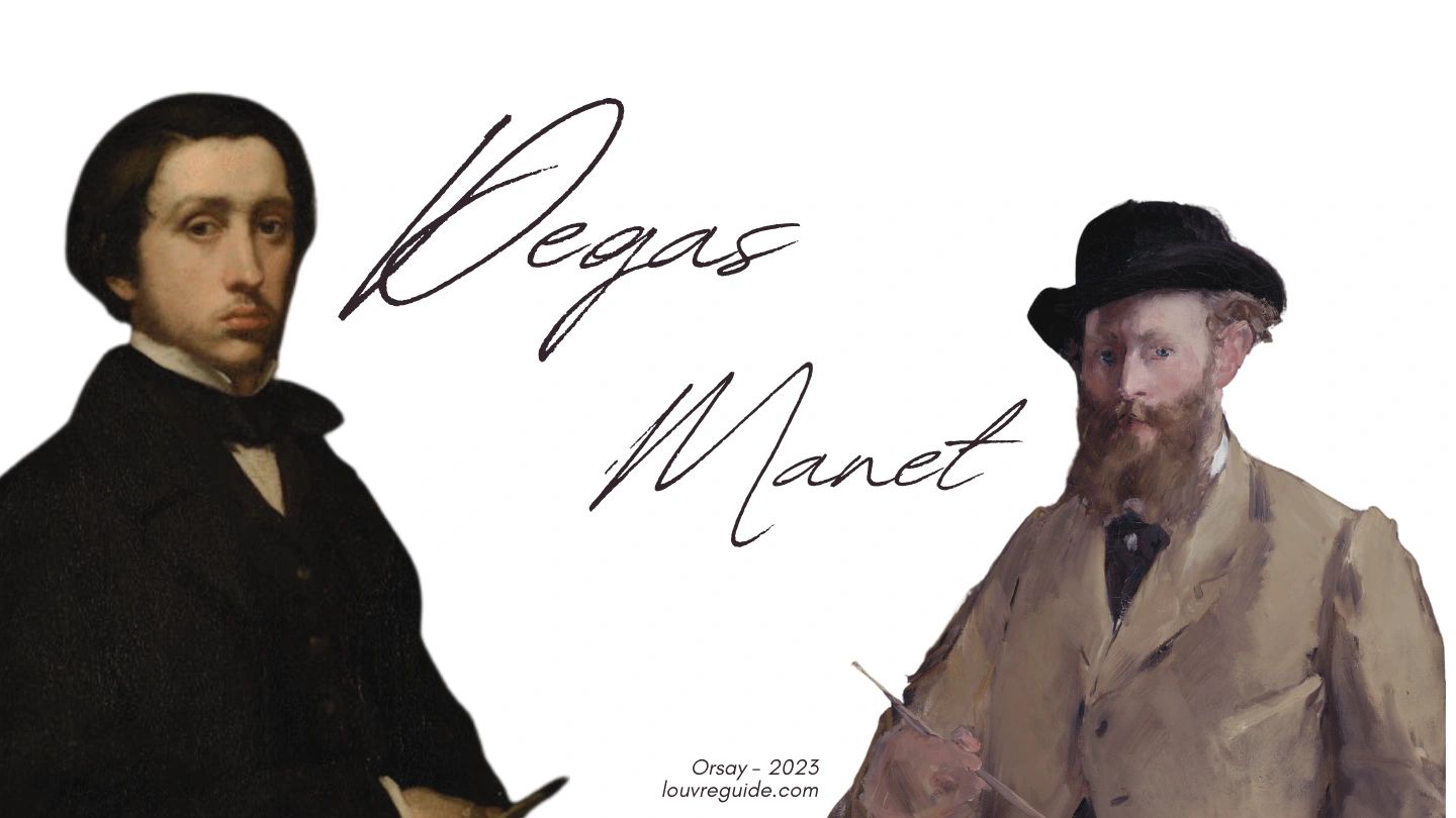 Manet Degas Exhibit in Orsay Museum