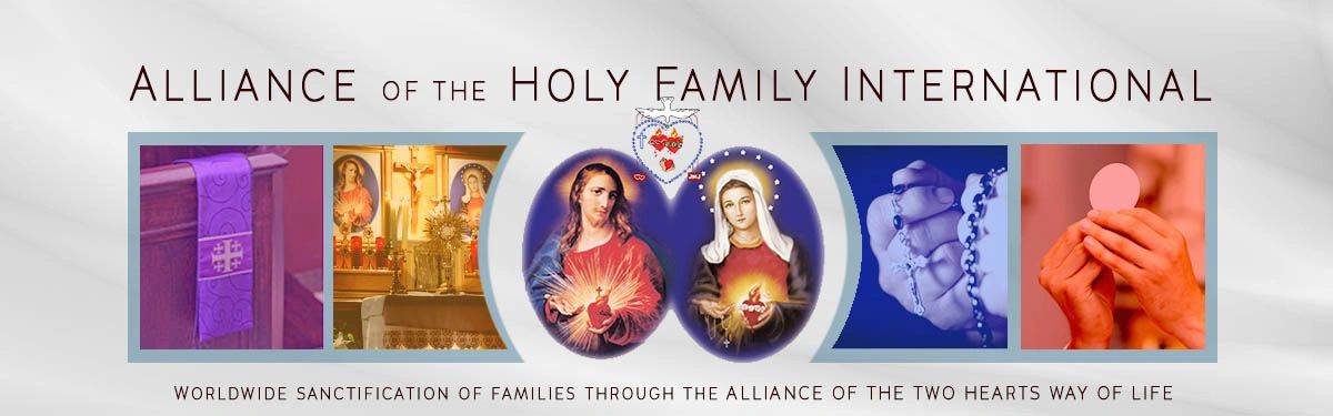 HOME [allianceoftheholyfamily.com]