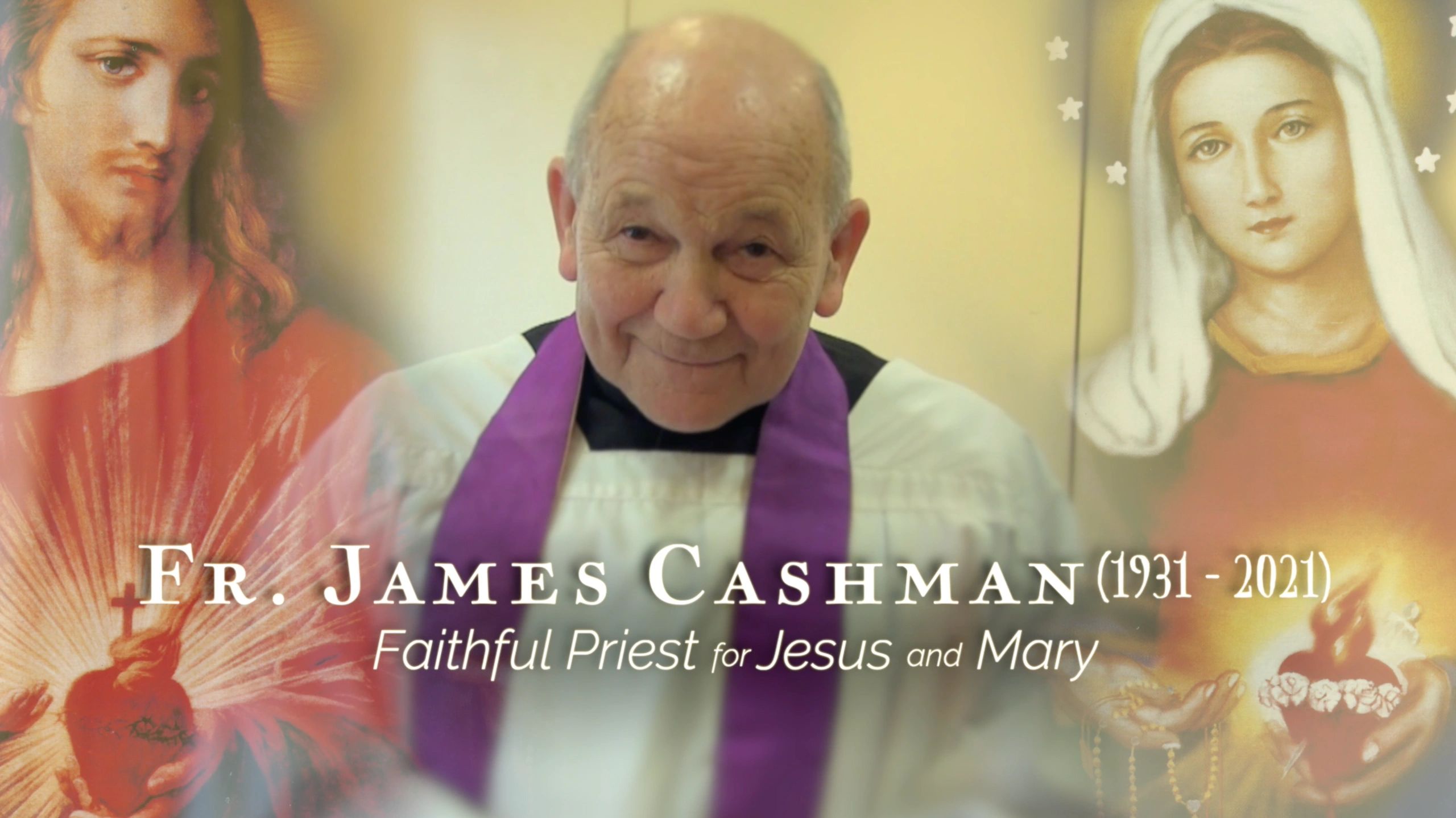 Tribute to Fr. James Cashman