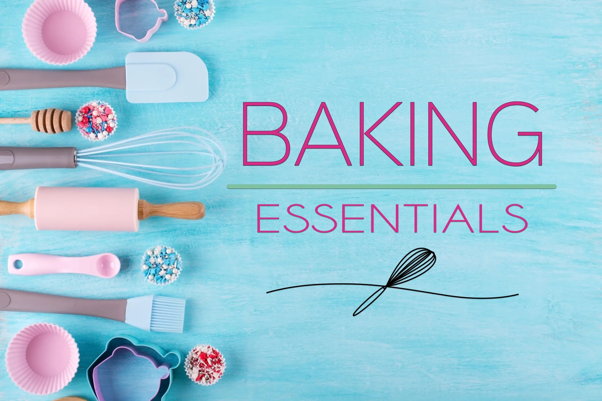 Baking Essentials | Bake and Cake Supplies, Classes & Party Activities ...